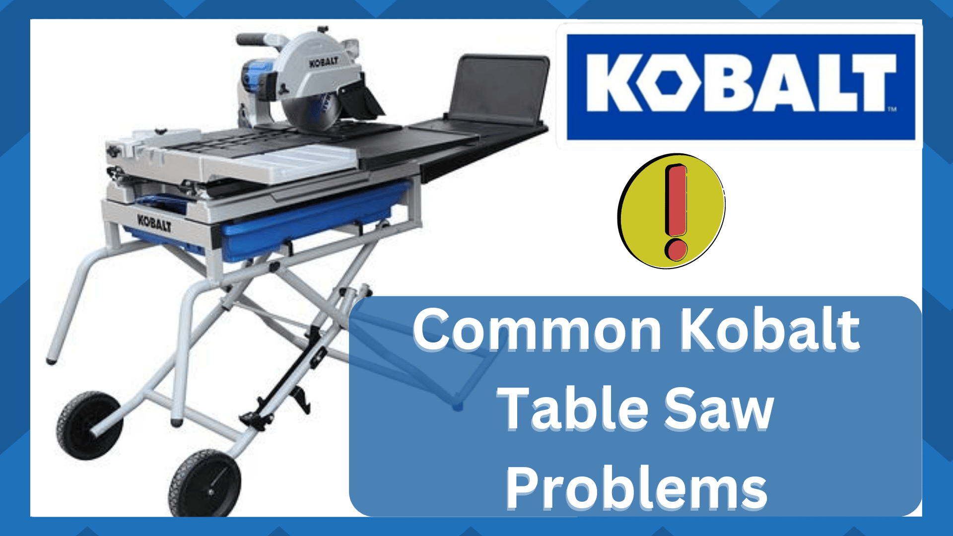 6 Common Kobalt Table Saw Problems HookedOnTool 6 Common Kobalt Table Saw Problems HookedOnTool